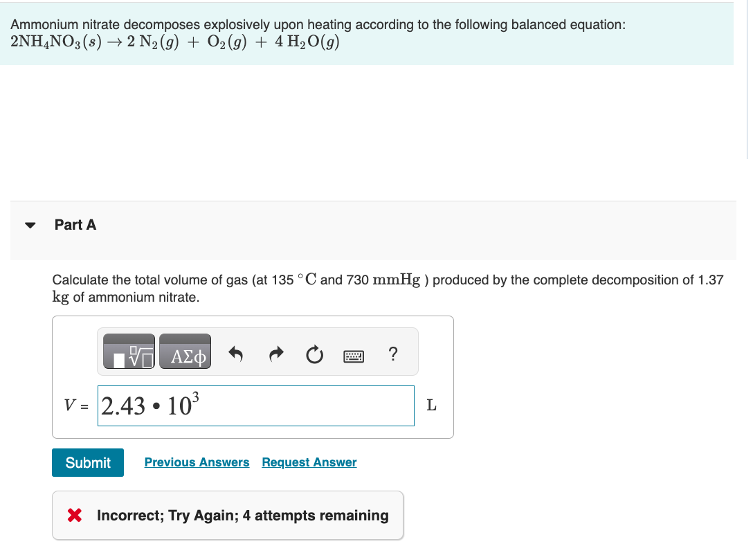 Solved Ammonium nitrate decomposes explosively upon heating | Chegg.com
