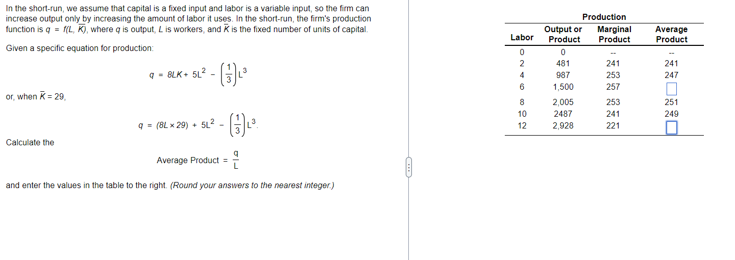 Solved In the short-run, we assume that capital is a fixed | Chegg.com