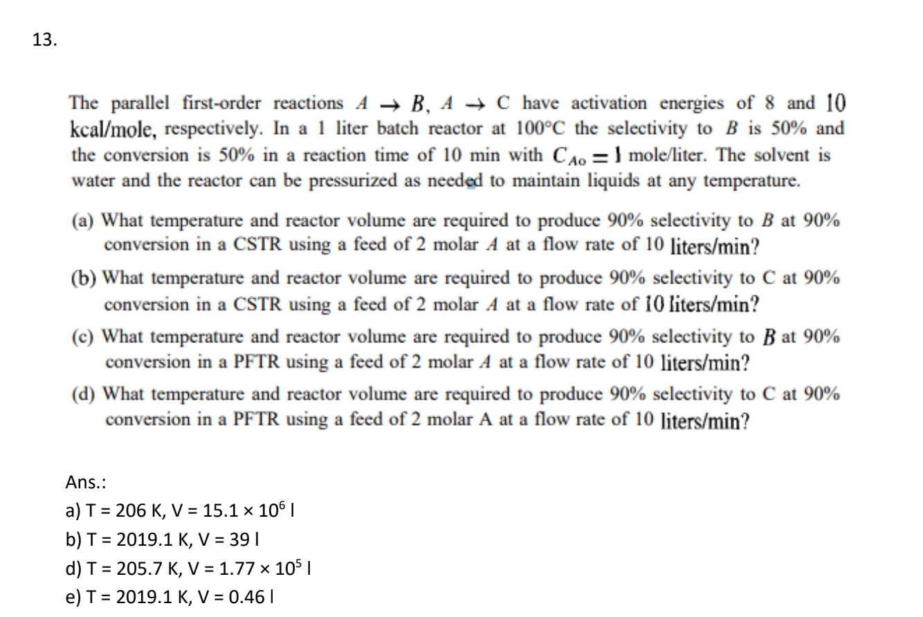 Solved The parallel first-order reactions A→B,A→C have | Chegg.com