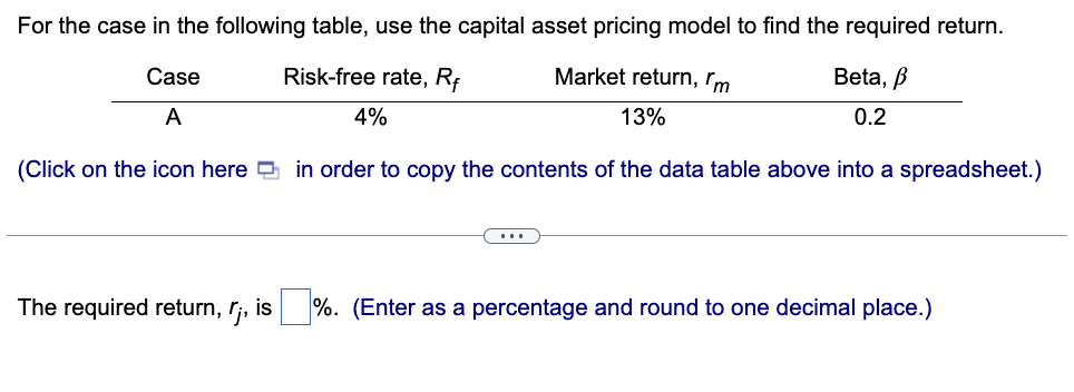 Solved For the case in the following table, use the capital | Chegg.com