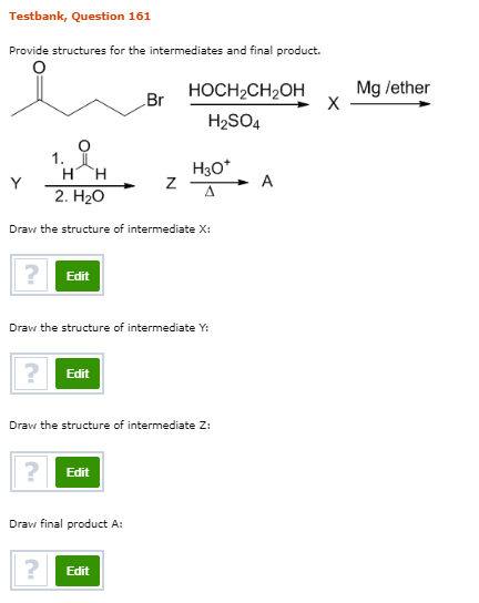 Solved Testbank, Question 161 Provide structures for the | Chegg.com