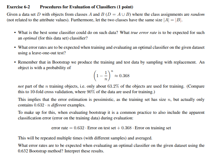Exercise 6-2 Procedures for Evaluation of Classifiers | Chegg.com