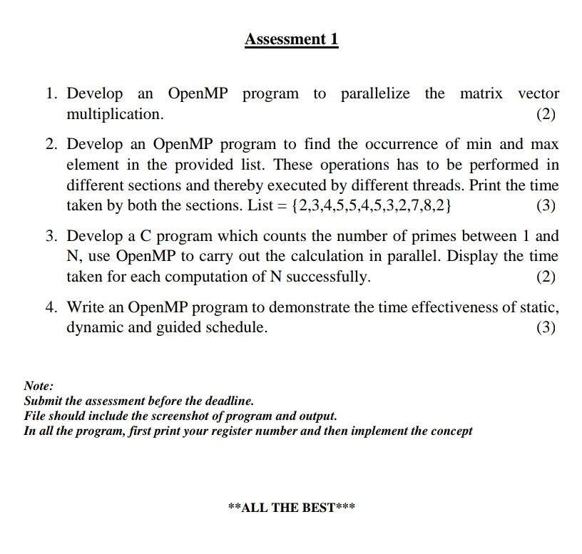 Solved Assessment 1 1. Develop an OpenMP program to | Chegg.com