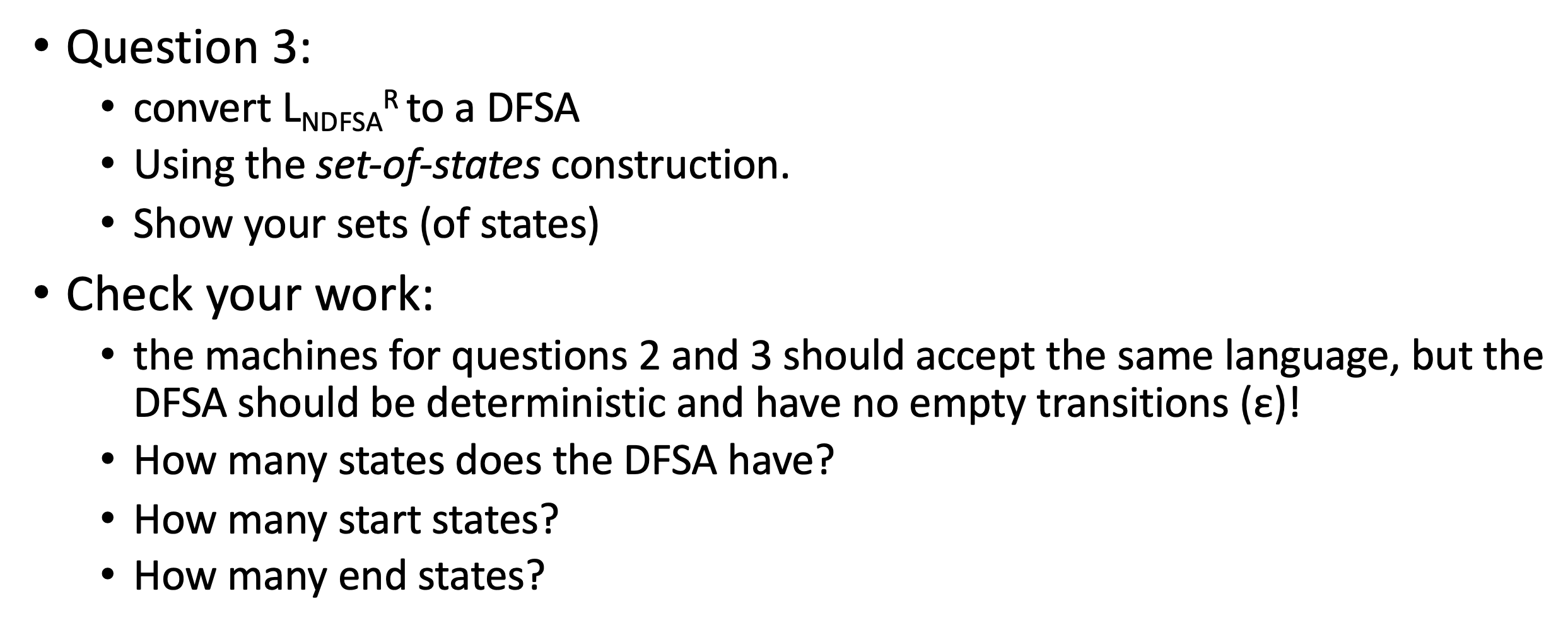 Solved - Question 3: - convert LNDFSA R to a DFSA - Using | Chegg.com