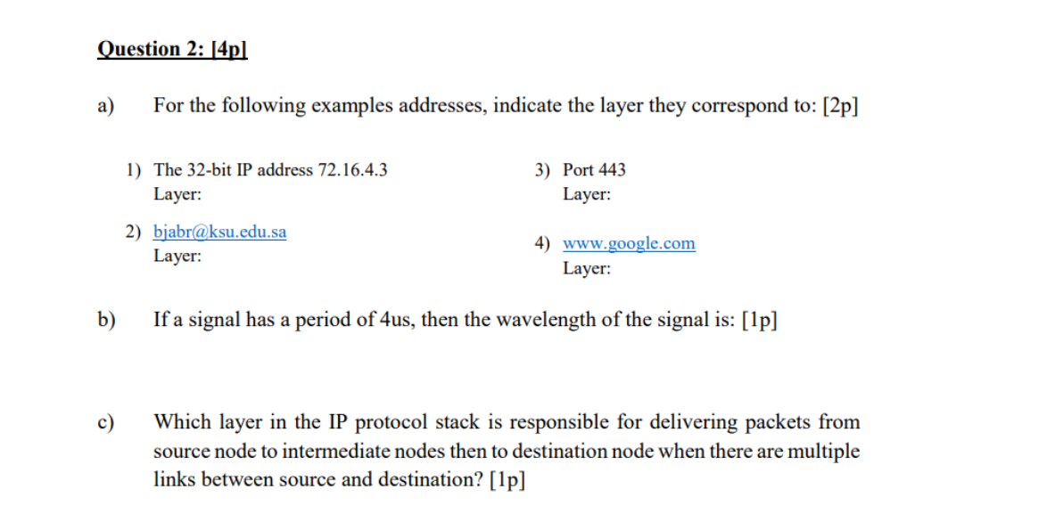 Solved Question 2: [4] a) For the following examples | Chegg.com