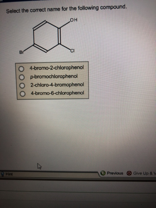 Solved Select the correct name for the following compound O | Chegg.com