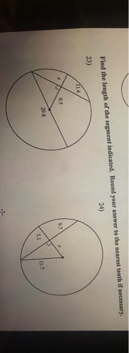 Solved 2 Find the length of the segment indicated. Round | Chegg.com
