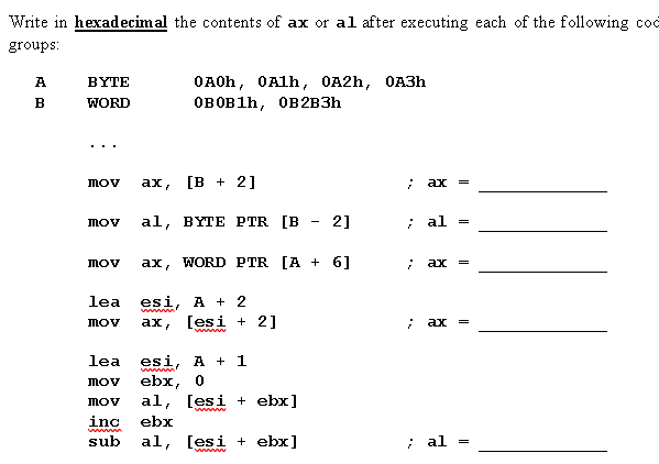 Solved Write in hexadecimal the contents of ax or al after | Chegg.com