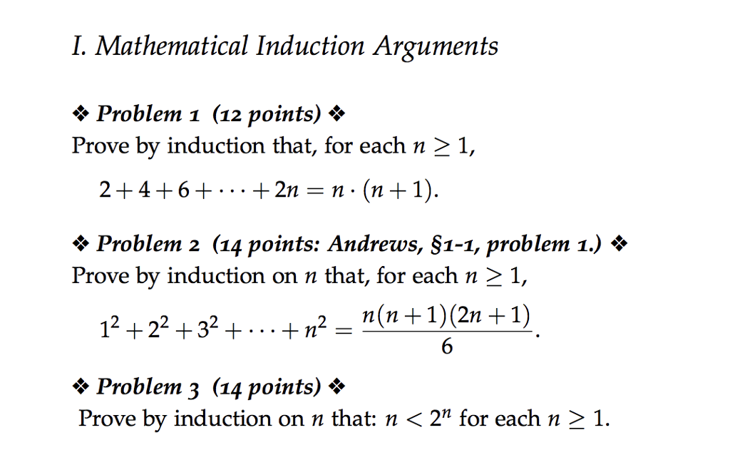 Solved I. Mathematical Induction Arguments * Problem 1 (12 | Chegg.com