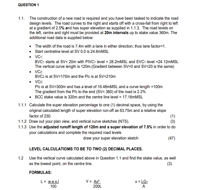 Solved 1.1. The construction of a new road is required and | Chegg.com