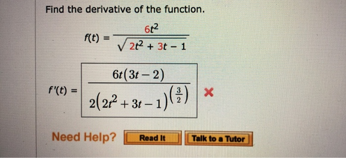 Solved Find the derivative of the function. 6t2 f(t) = 6t | Chegg.com