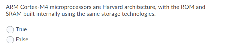 Solved ARM Cortex-M4 microprocessors are Harvard | Chegg.com
