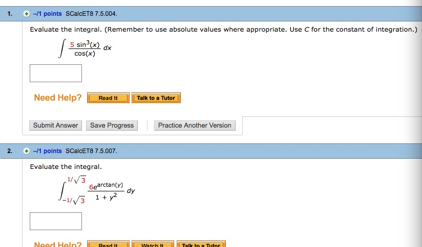 Solved 1. -11 points SCalcET8 7.5.004 Evaluate the integral. | Chegg.com