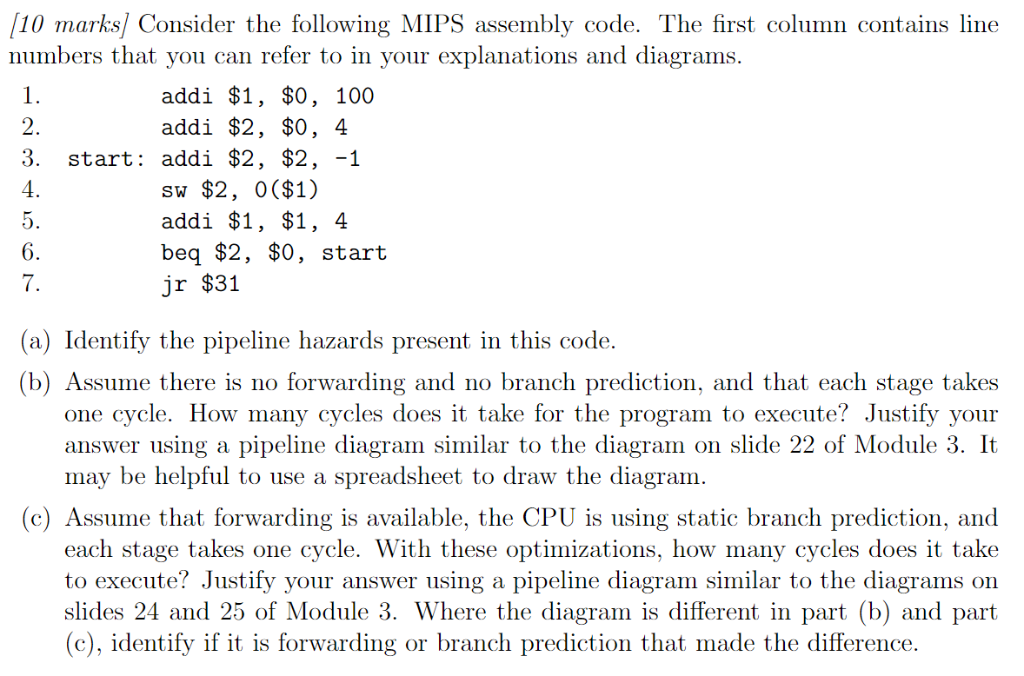 10 marks/ Consider the following MIPS assembly code. | Chegg.com