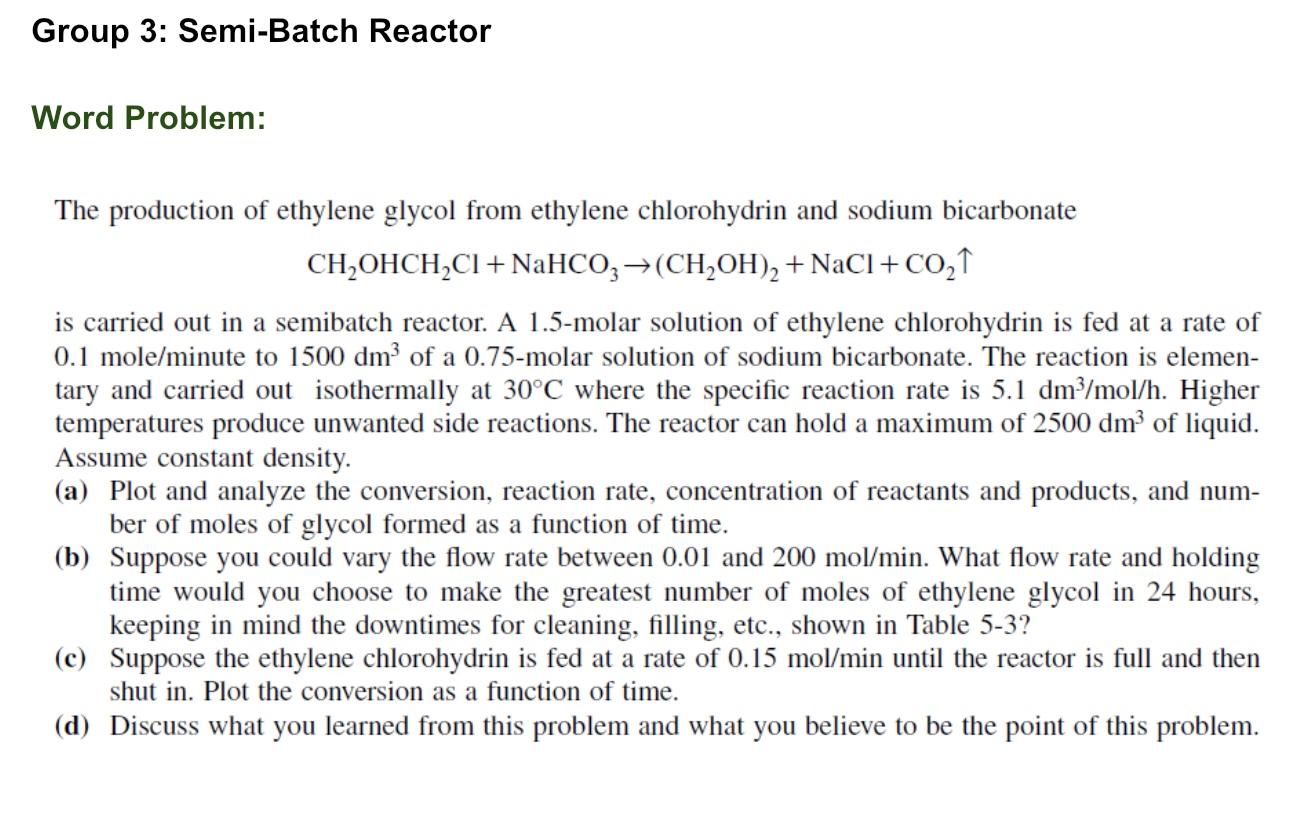 Solved CH2OHCH2Cl+NaHCO3→(CH2OH)2+NaCl+CO2↑ is carried out | Chegg.com