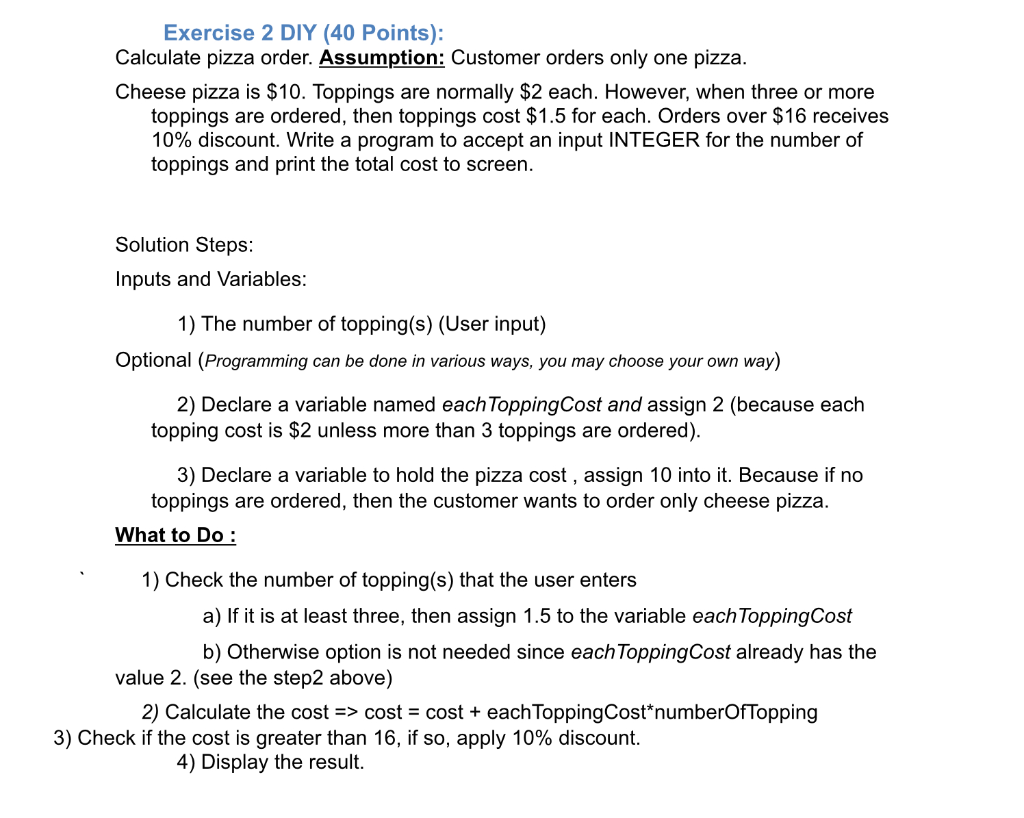 Solved Exercise 2 DIY (40 Points): Calculate pizza order. | Chegg.com