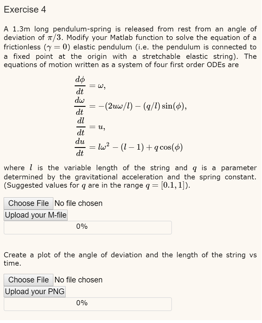 Solved Exercise 4 A 1.3m long pendulum-spring is released | Chegg.com