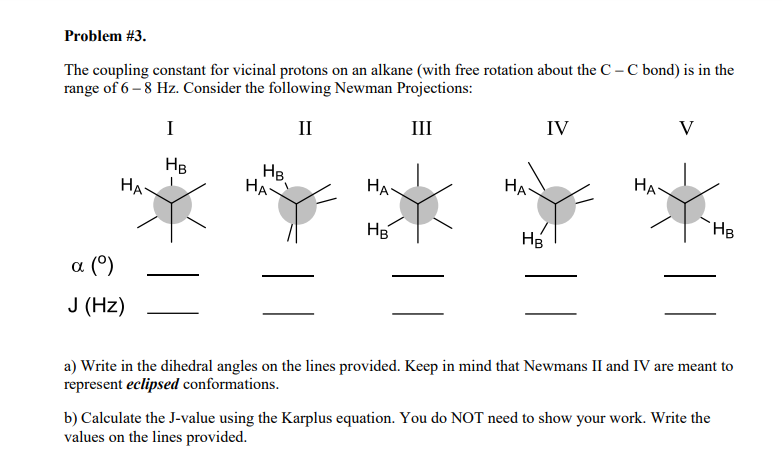 Solved The coupling constant for vicinal protons on an | Chegg.com