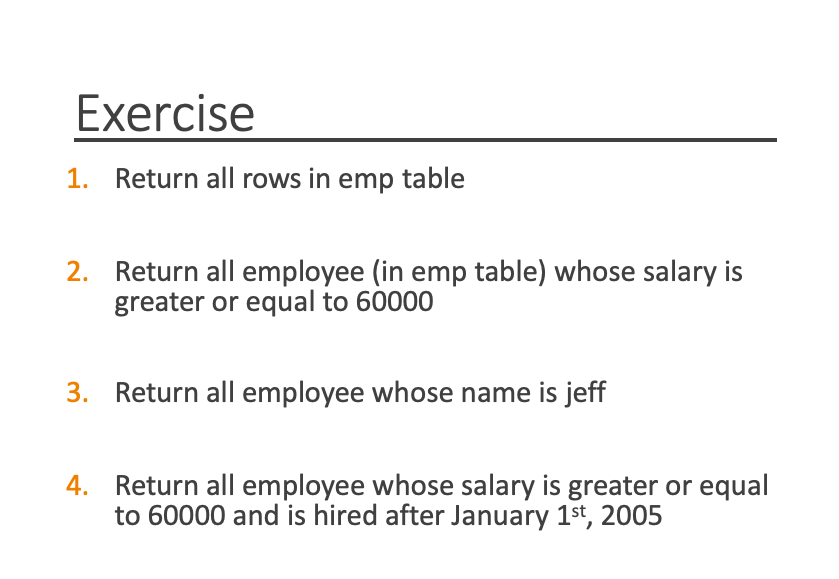 Solved Exercise 1. Return all rows in emp table 2. Return | Chegg.com