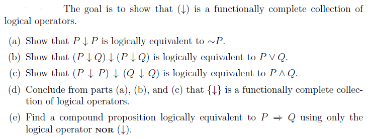 Solved The goal is to show that (↓) is a functionally | Chegg.com