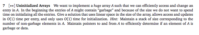 Solved 7 [**] Uninitialized Arrays We want to implement a | Chegg.com
