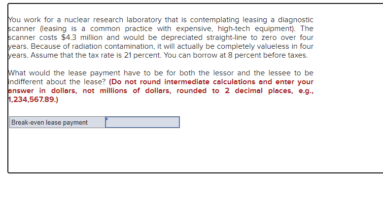 Solved You work for a nuclear research laboratory that is | Chegg.com