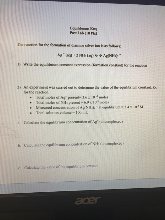 Solved Equilibrium Keq Post Lab (10 Pts) The reaction for | Chegg.com