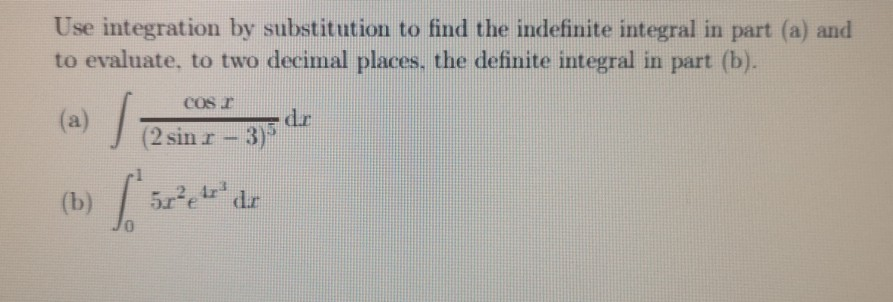 Solved Use integration by substitution to find the | Chegg.com