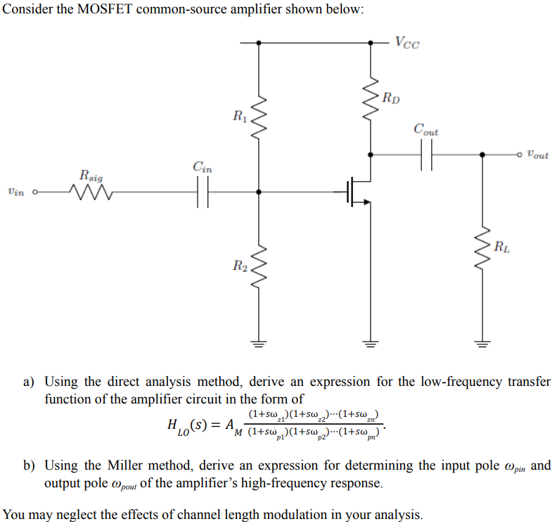 Solved Consider the MOSFET common-source amplifier shown | Chegg.com
