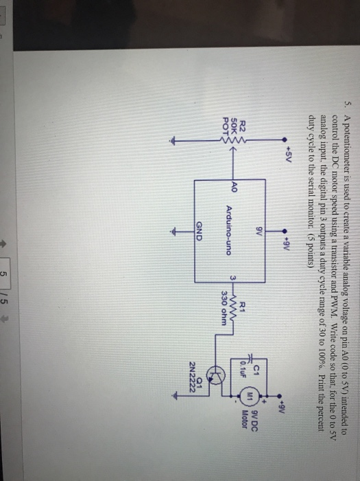 Solved 5. A potentiometer is used to create a variable | Chegg.com