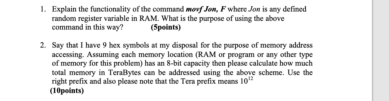 Solved any defined 1. Explain the functionality of the | Chegg.com