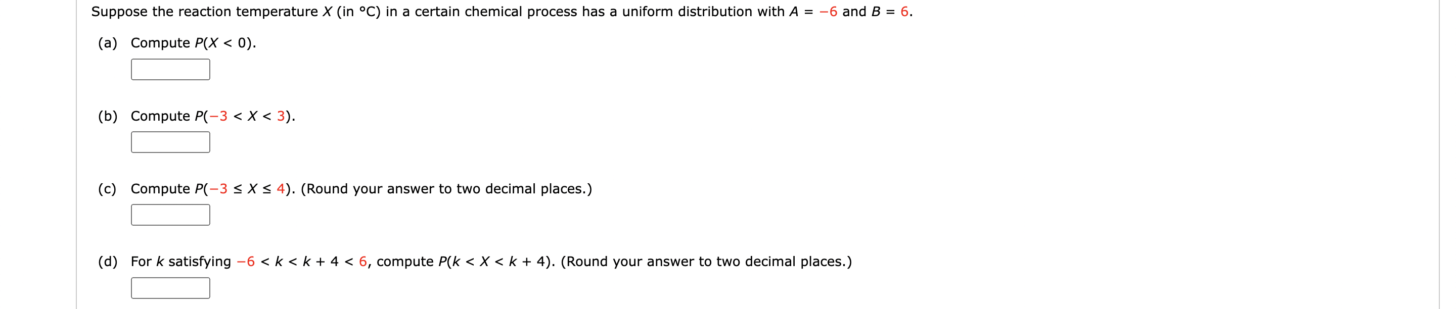 Solved Suppose the reaction temperature X (in ∘C ) in a | Chegg.com