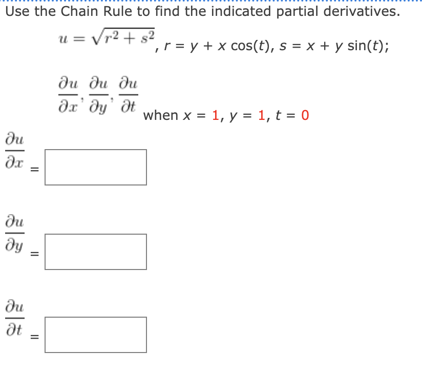 Solved Use the Chain Rule to find the indicated partial | Chegg.com