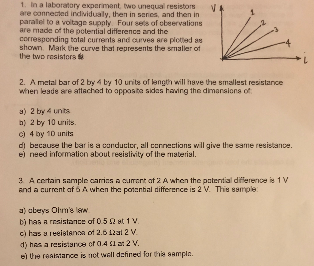 Solved 1. In a laboratory experiment, two unequal resistors | Chegg.com