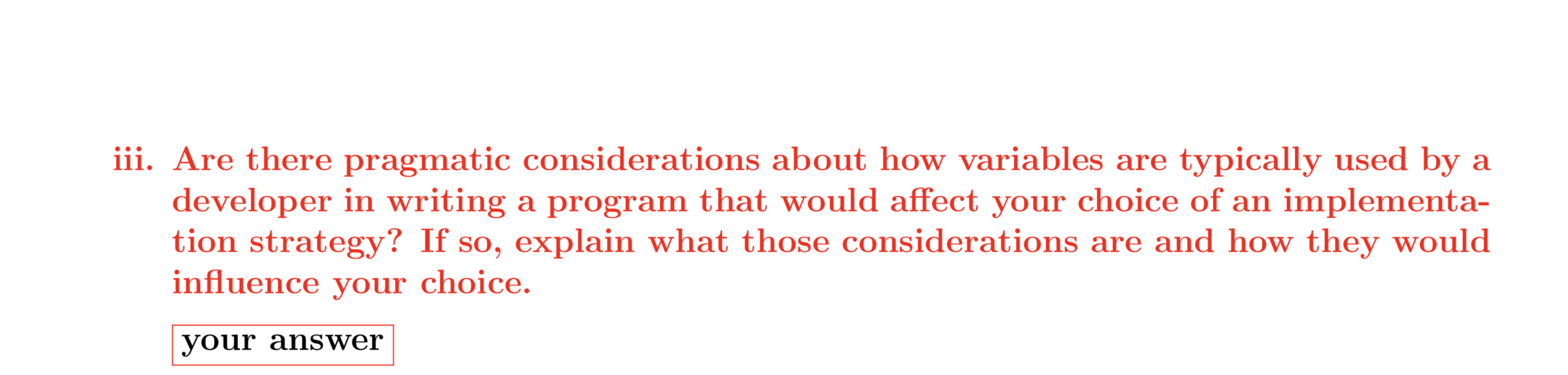 The symbol table algorithms for a compiler are | Chegg.com