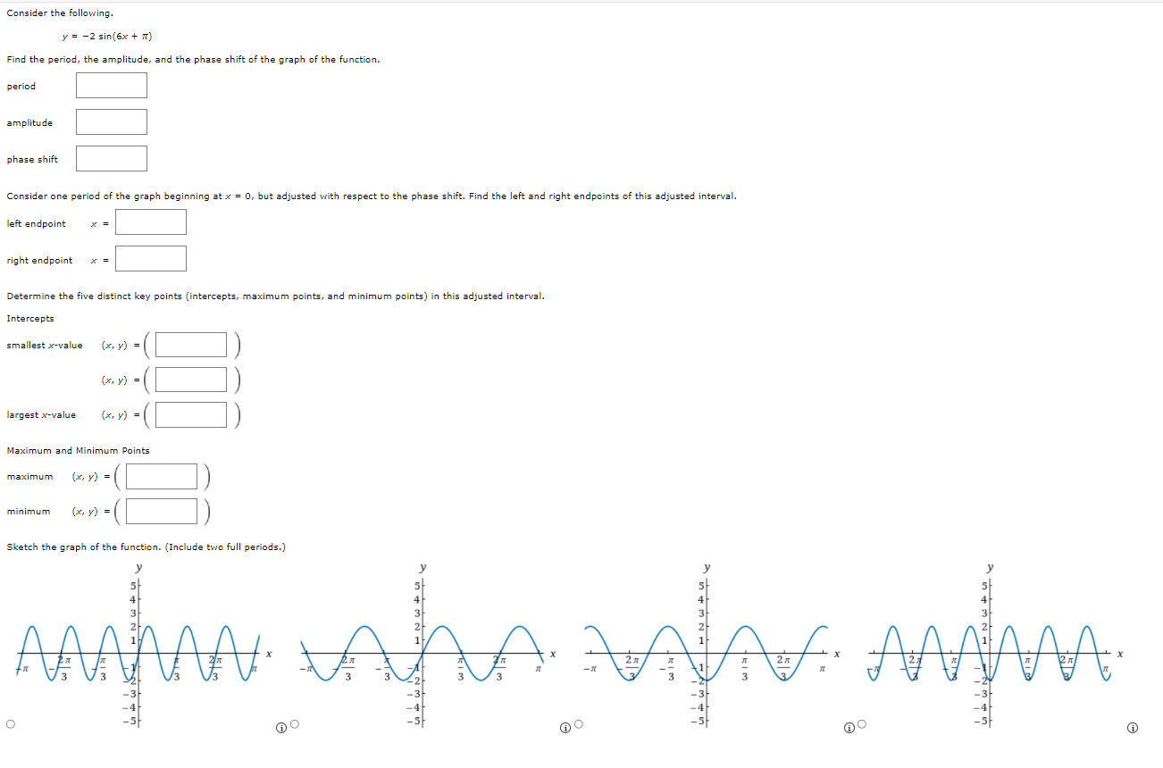 Solved Consider the following. y = -2 sin(6x + 1) Find the | Chegg.com