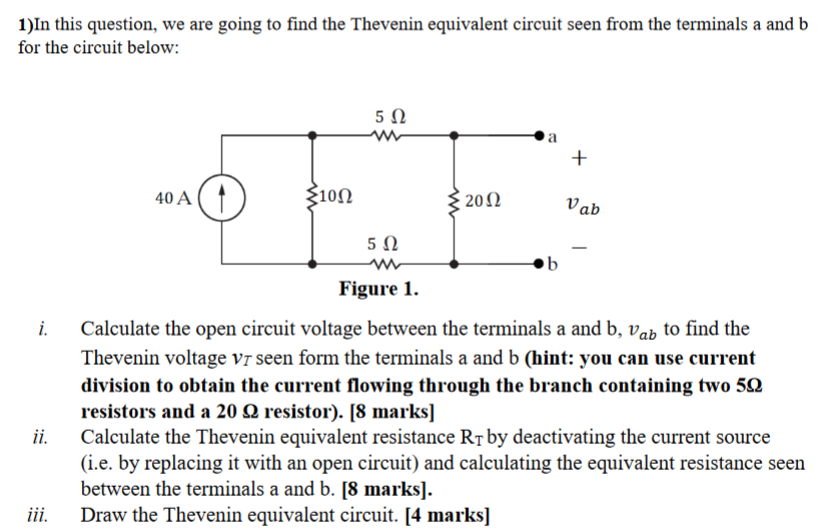 Solved 1)In this question, we are going to find the Thevenin | Chegg.com