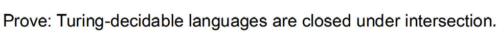 Solved Prove: Turing-decidable languages are closed under | Chegg.com