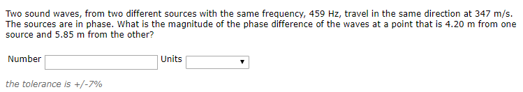 Solved Two sound waves, from two different sources with the | Chegg.com