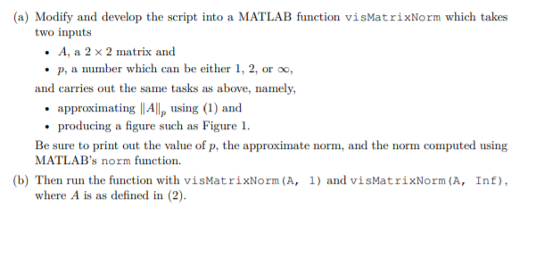 Solved 5. (Visualizing matrix norms; adapted from LM | Chegg.com