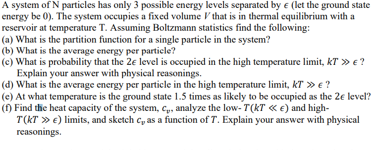 Solved A system of N particles has only 3 possible energy | Chegg.com