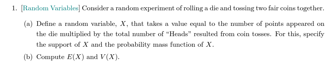 Solved 1. [Random Variables] Consider a random experiment of | Chegg.com