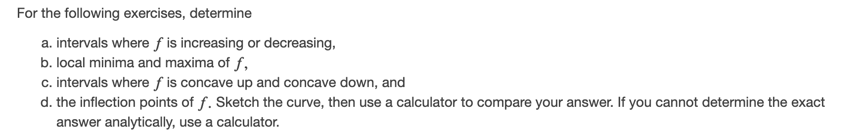 Solved For the following exercises, determine a. intervals | Chegg.com