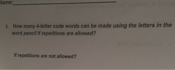Solved How many 4-letter code words can be made using the | Chegg.com
