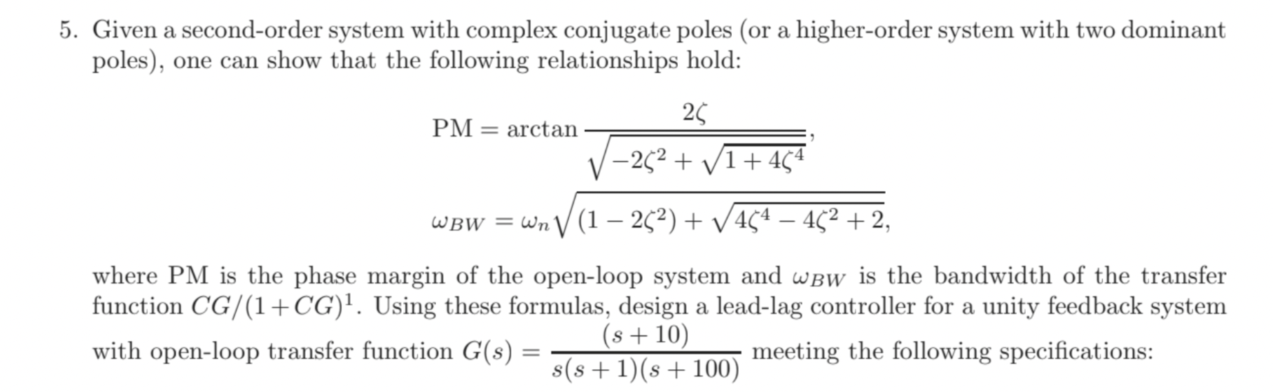 Solved 5. Given a second-order system with complex conjugate | Chegg.com