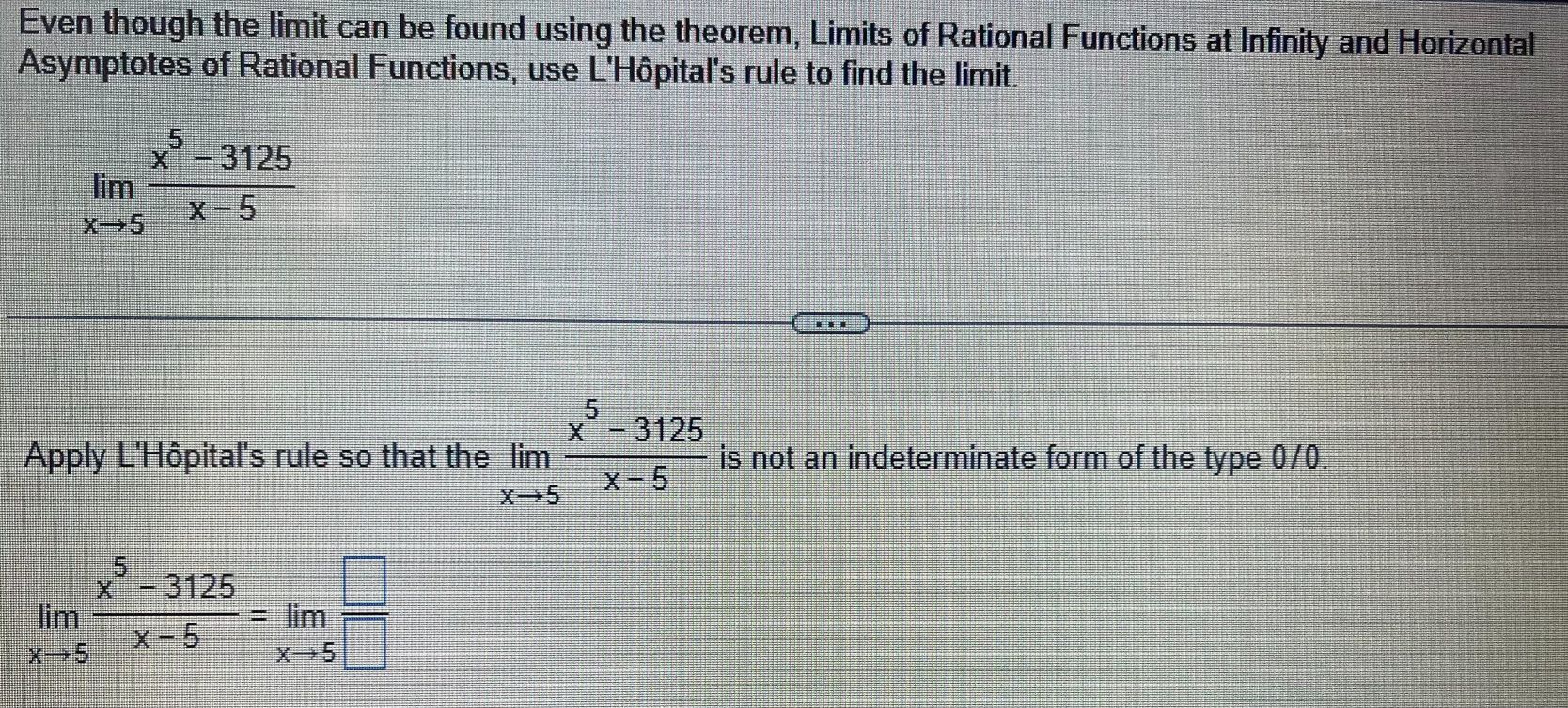 Solved Even though the limit can be found using the theorem, | Chegg.com