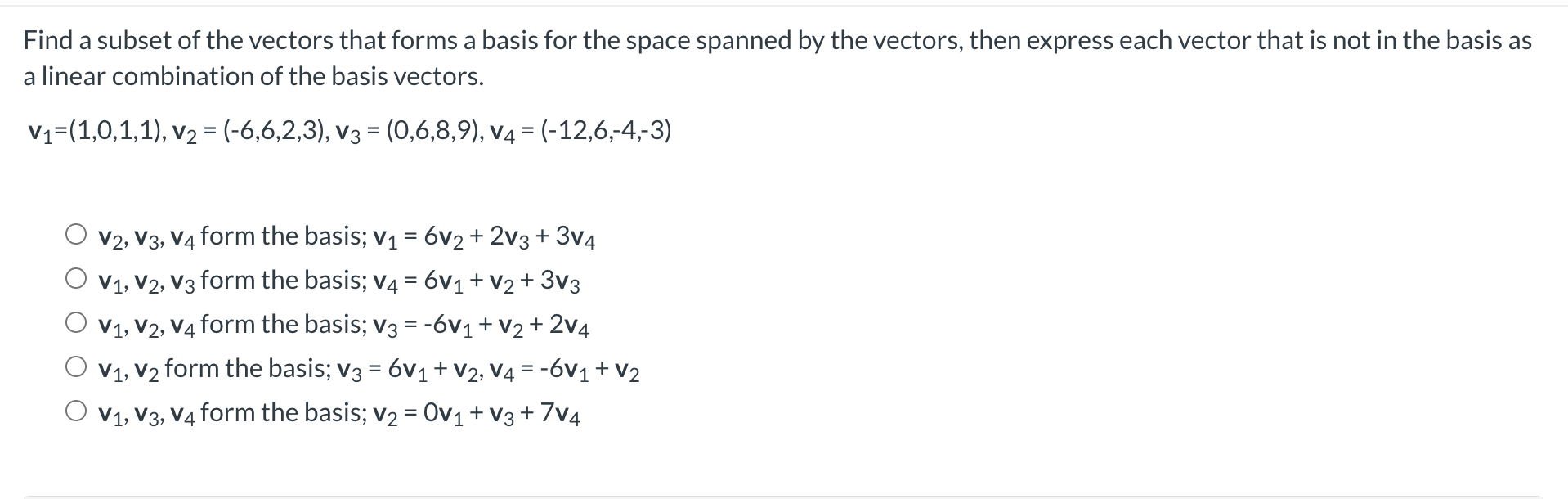 Solved Find a subset of the vectors that forms a basis for | Chegg.com