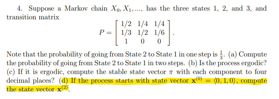 Suppose a Markov chain x0,x1,dots, has the three | Chegg.com