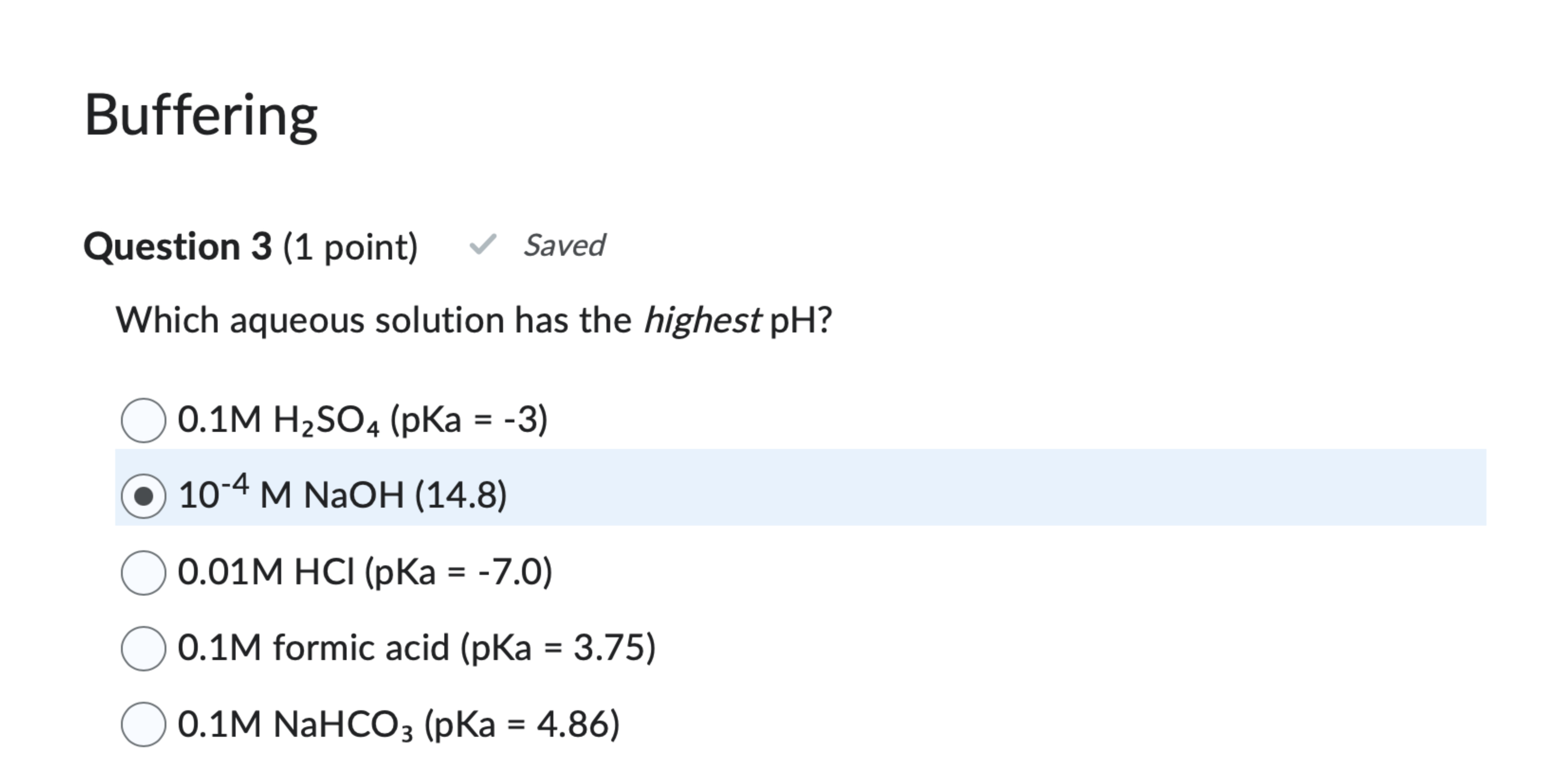 Solved BufferingQuestion 3 (1 ﻿point)Which aqueous solution | Chegg.com
