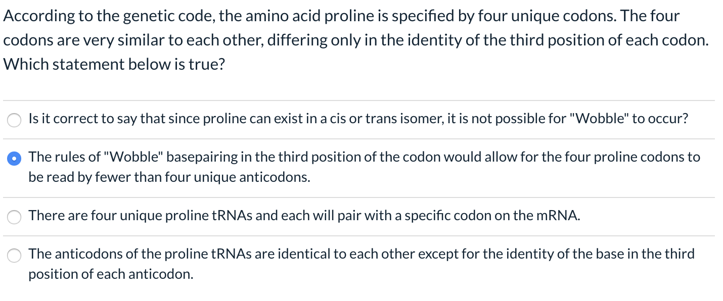 Solved According to the genetic code, the amino acid proline | Chegg.com